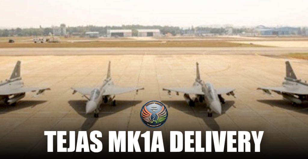 Tejas Mk-1A Deliveries Set To Begin By Late 2025