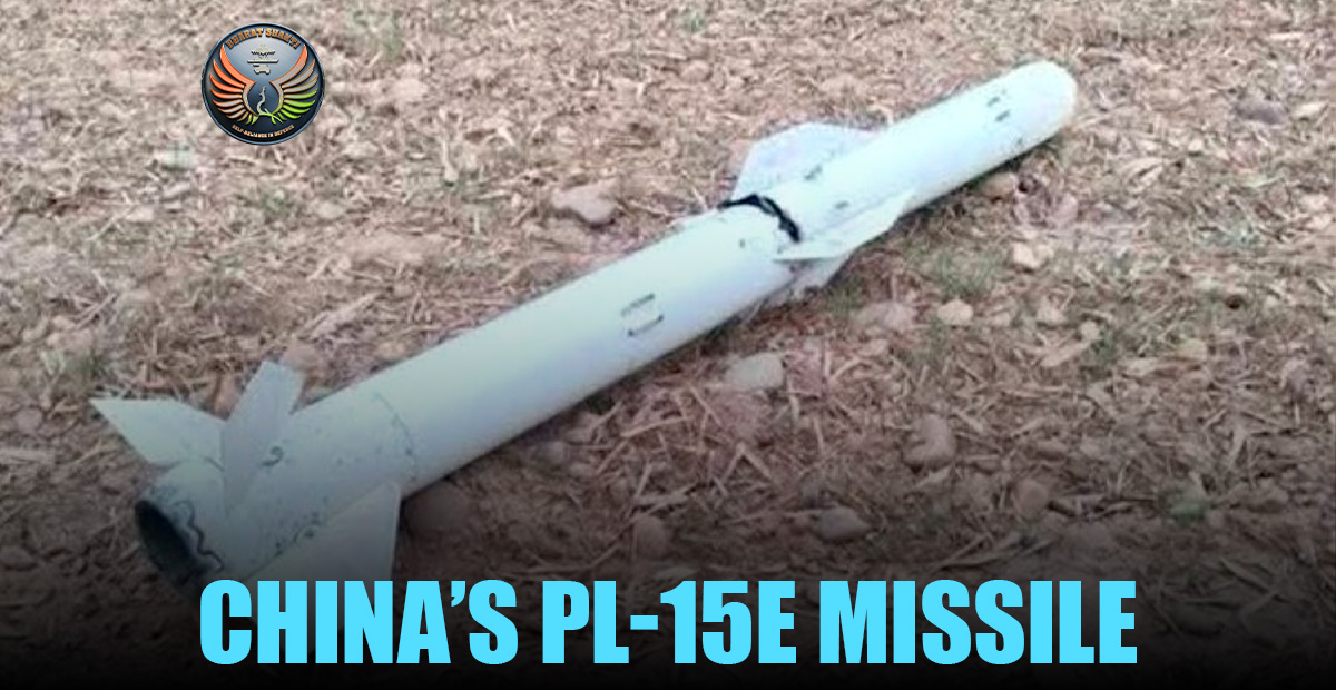 Why Global Powers Scramble to Study Debris of PL-15E Missile