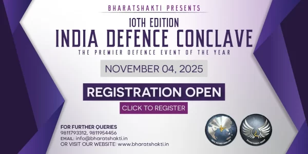 The 10th India Defence Conclave (IDC) — Registration - Bharat Shakti
